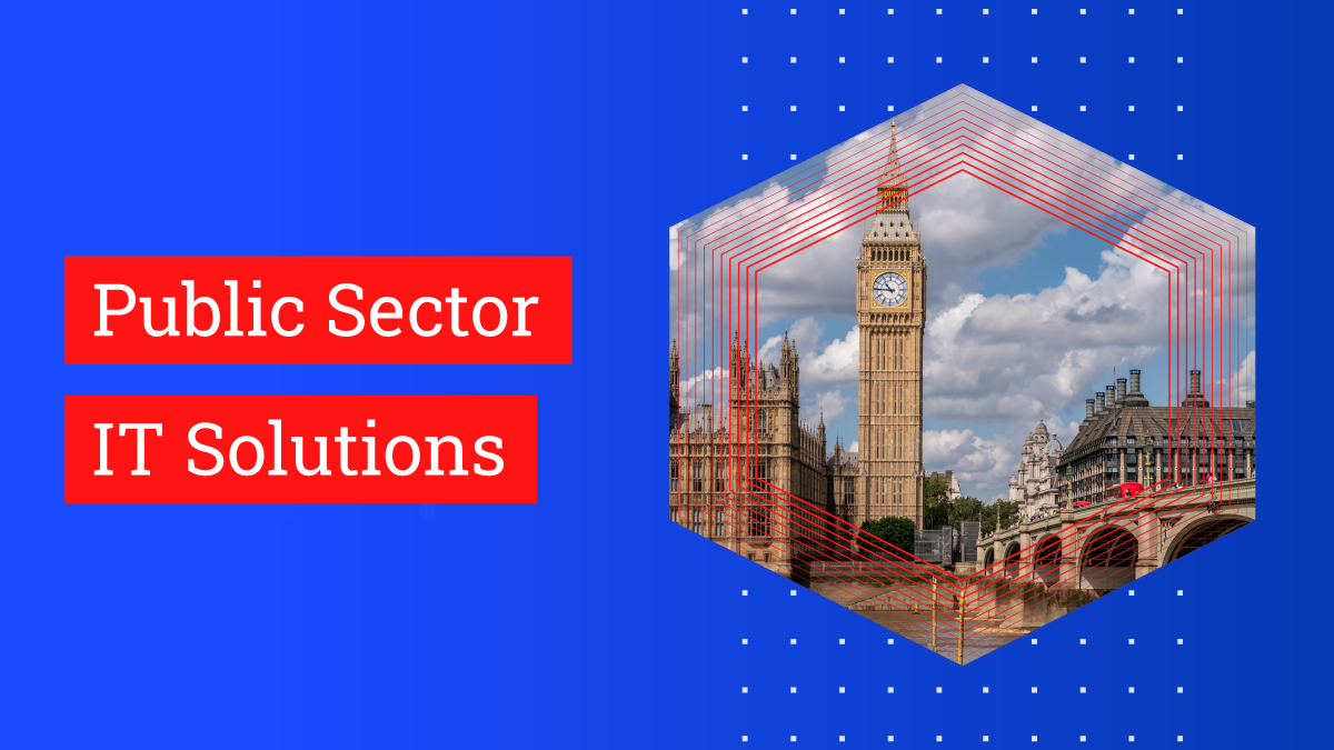 Public Sector IT Solutions | Cloud, Cyber & Connectivity for UKI ...